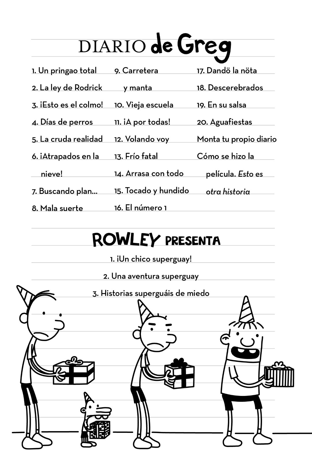Diario de Greg 20 - Aguafiestas